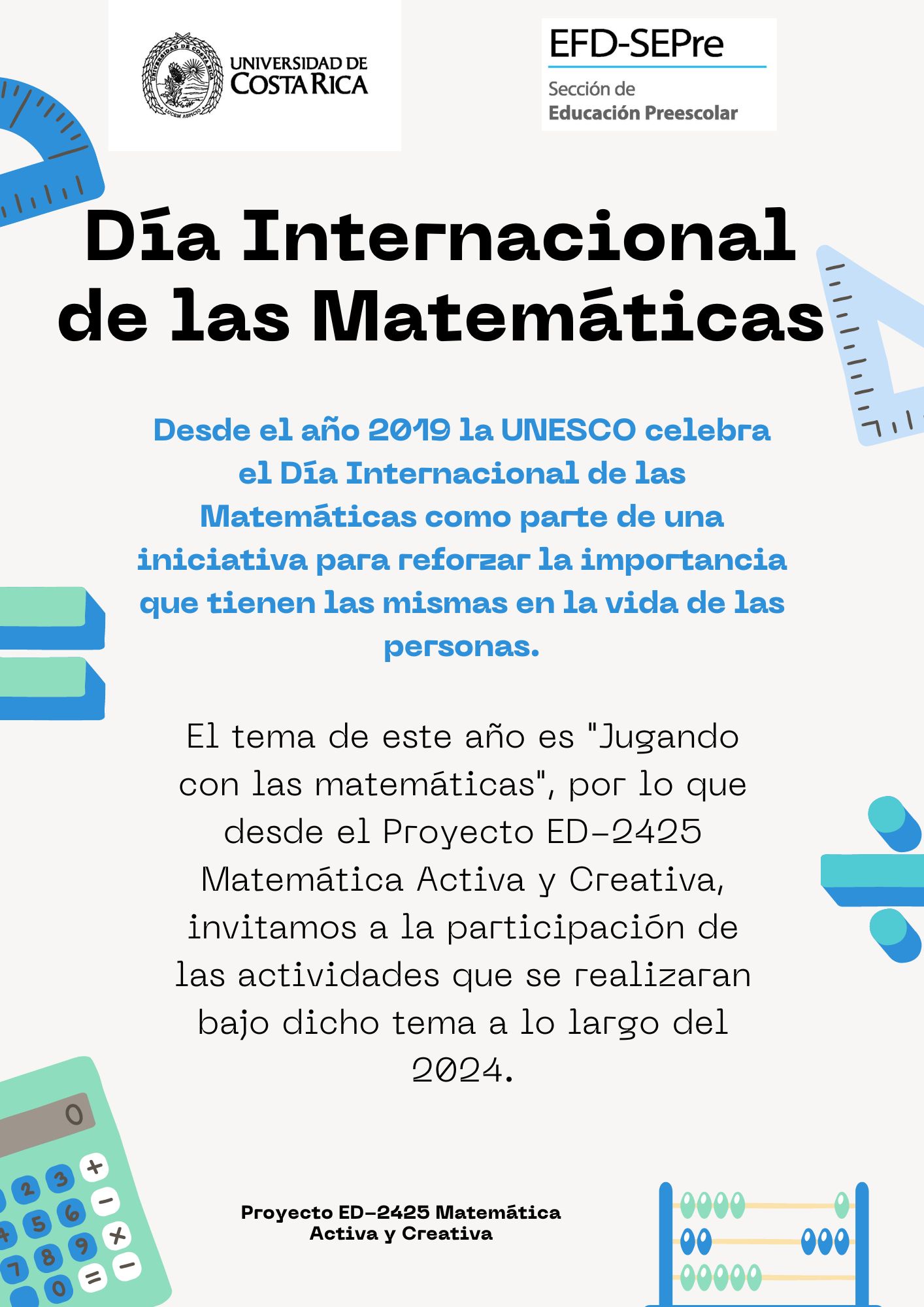 Día Internacional de las Matemáticas: Proyecto ED-2425 Matemática ... Día Internacional de las Matemáticas: Proyecto ED-2425 Matemática ...